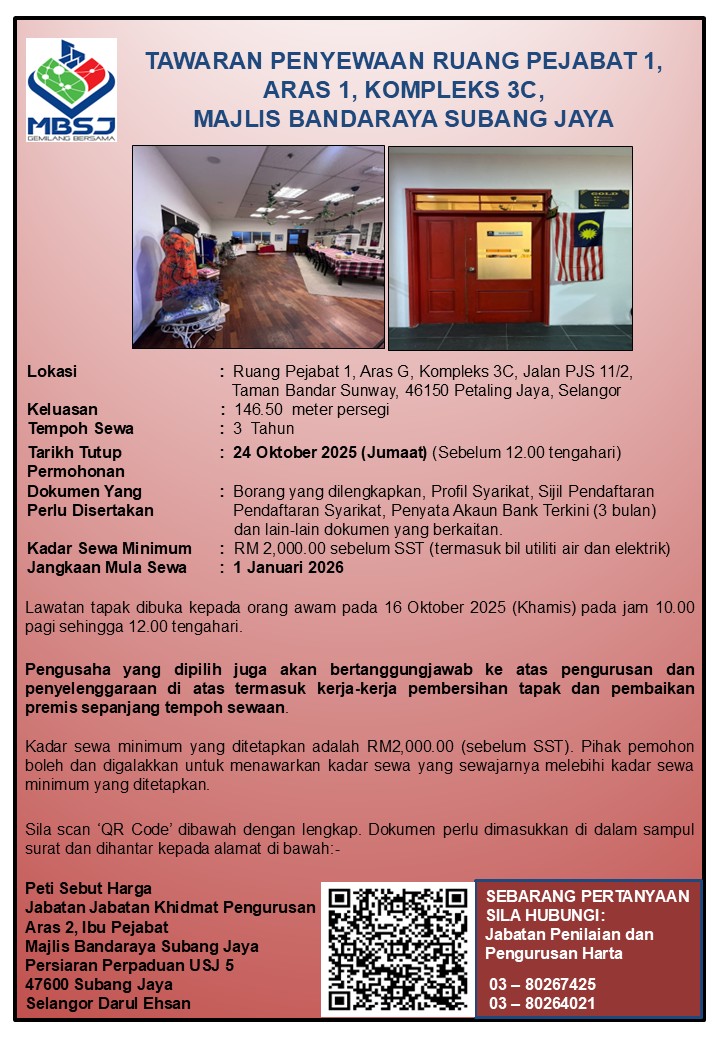 Tawaran Penyewaan Ruang Pejabat 1,Aras 1, Kompleks 3c, MBSJ 2025 ...
